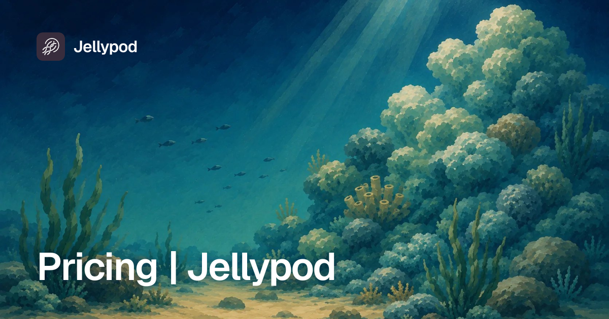 Pricing | Jellypod